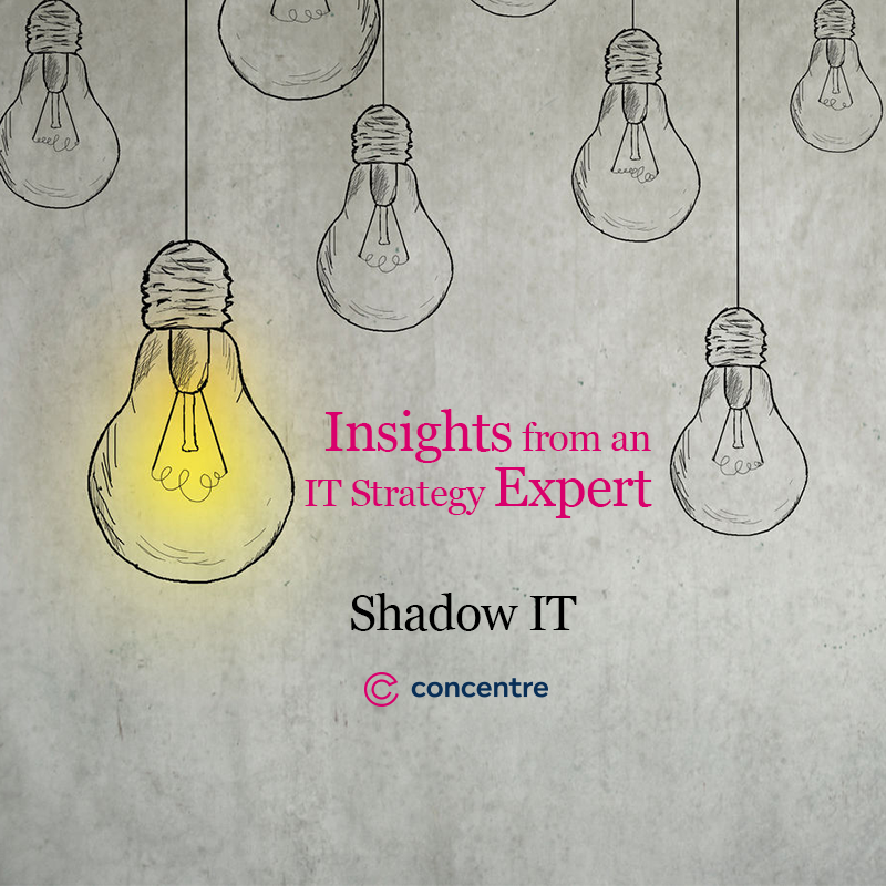 Insights from an IT Strategy Expert: Responding to Shadow IT